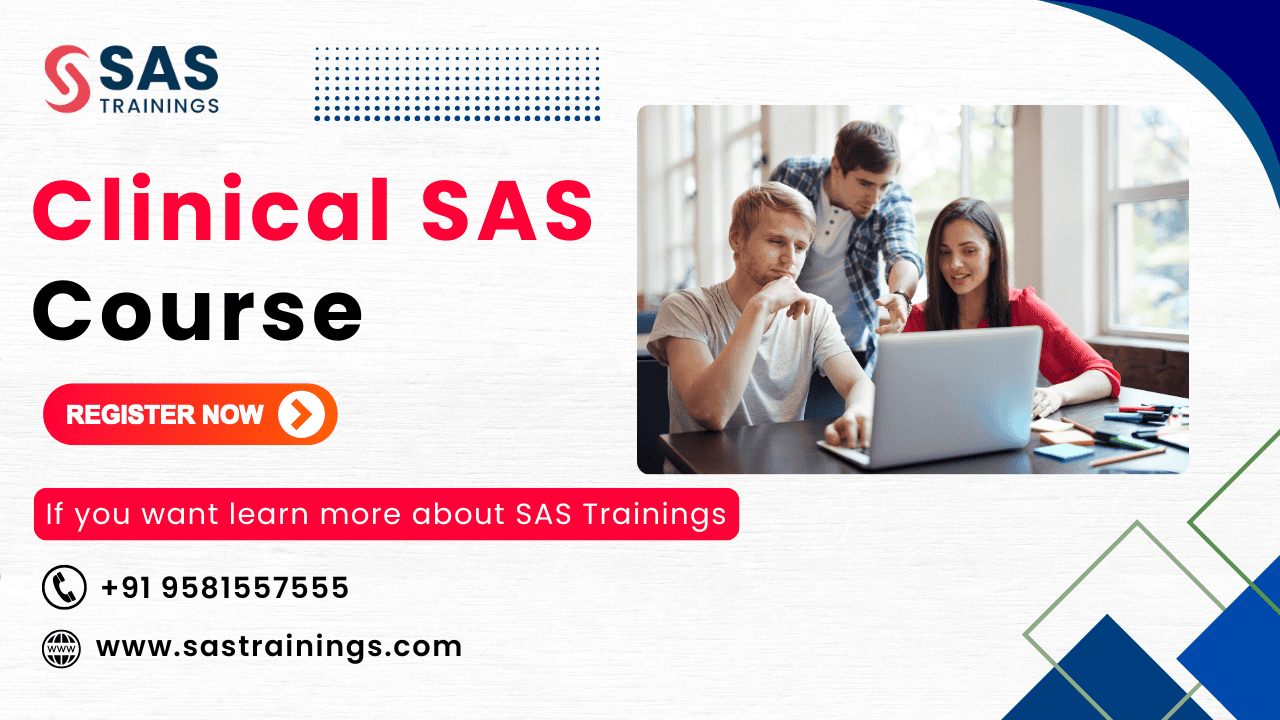 Clinical SAS Course# Top 1 Clinical SAS Course